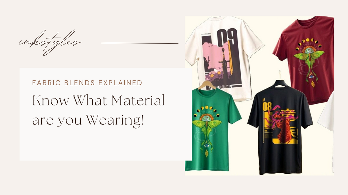 Fabric-Blends-Explained-Cotton-Polyester-and-Combed-Cotton Inkstyles